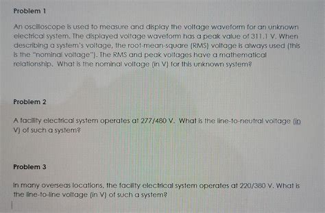 Solved Problem An Oscilloscope Is Used To Measure And Chegg Com