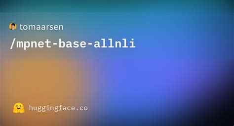 tomaarsen mpnet base allnli · hugging face