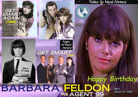 Today 03 12 Happy Birthday Barbara Feldon Born March 12 1933