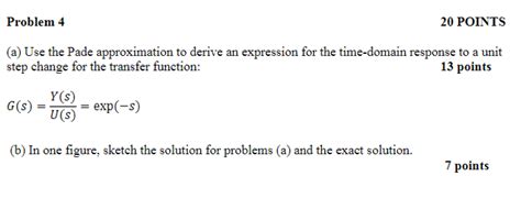 Solved Problem 420 ﻿points A ﻿use The Pade Approximation To
