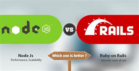 Ruby On Rails Vs Node Js Which Technology Is Better