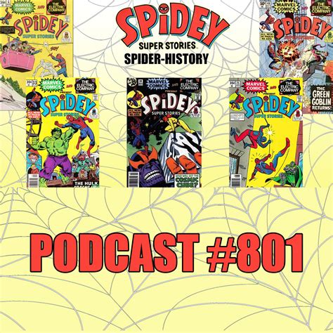 Podcast 801 Spider History Spidey Super Stories Spider Man Crawlspace