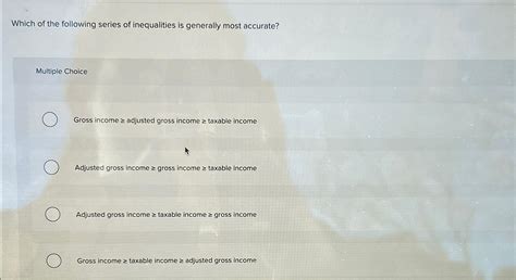 solved which of the following series of inequalities is