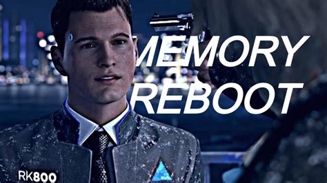 Connor Memory Reboot Dbh Edit Youtube