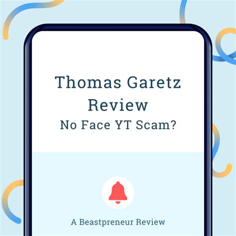 Thomas Garetz Review No Face Yt Scam