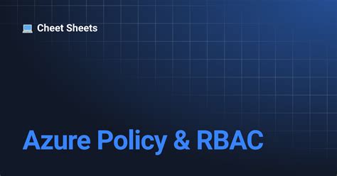azure policy and rbac cheet sheets