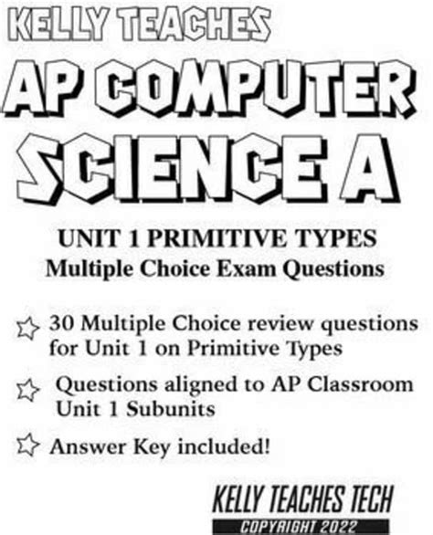 Ap Computer Science A Unit 1 Multiple Choice By Kellyteachestech