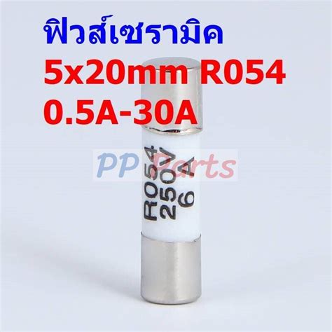 20pcs 6 30มม แก้วหลอดฟิวส์6x30mm 250v 0 2a 0 5a 1a 2a 3a 4a 5a 6a 8a
