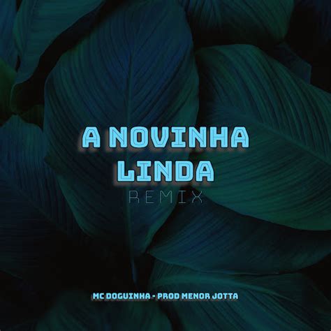 A Novinha Linda Youtube Music