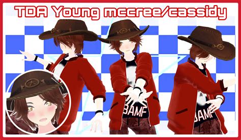 [overwatch Mmd] Tda Young Mccree Cassidy Model Dl By Tianjialoveantonio23 On Deviantart