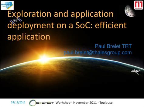 Ppt Exploration And Application Deployment On A Soc Efficient Application Powerpoint Ppt Exploration And Application Deployment On A Soc Efficient Application Powerpoint