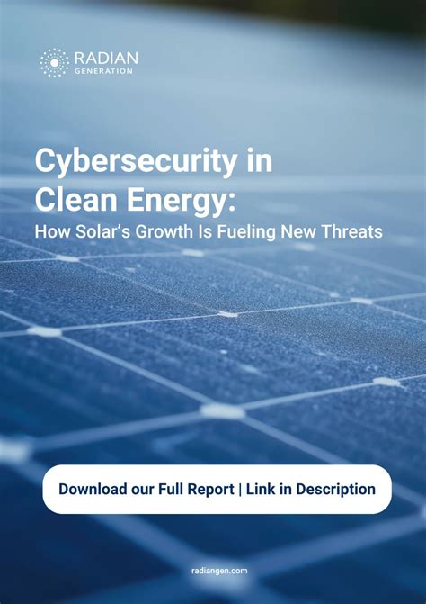 ⚠️ Cyber Threats Are Escalating—solar Cant Afford To Look Away Radian Generation