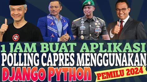 membuat aplikasi polling online capres cawapres 2024 favorit dengan