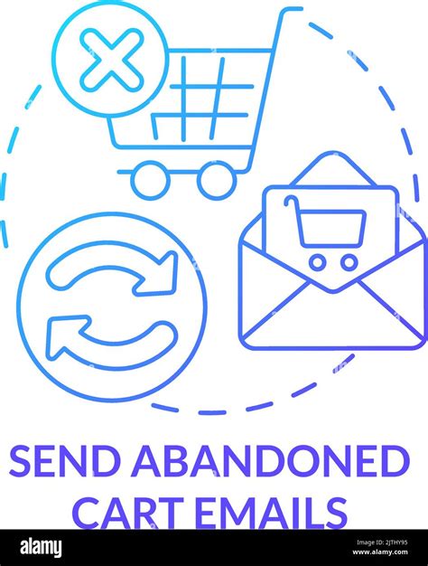 Send Abandoned Cart Emails Blue Gradient Concept Icon Stock Vector Image And Art Alamy