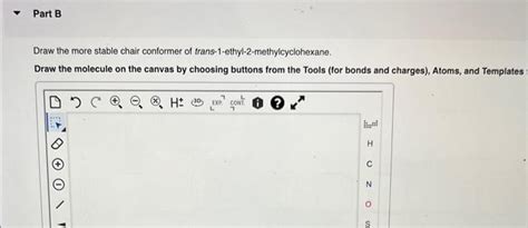 Solved Draw Cis 1 Ethyl 2 Isopropylcyclohexane In Its Lowest