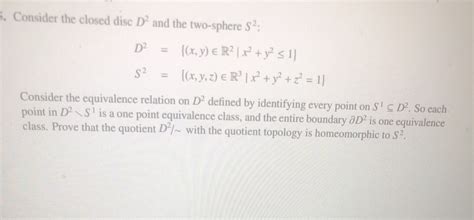 solved consider the closed disc d2 and the two sphere s2