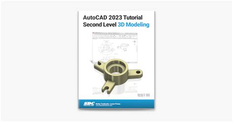 ‎autocad 2023 Tutorial Second Level 3d Modeling By Randy H Shih On Apple Books