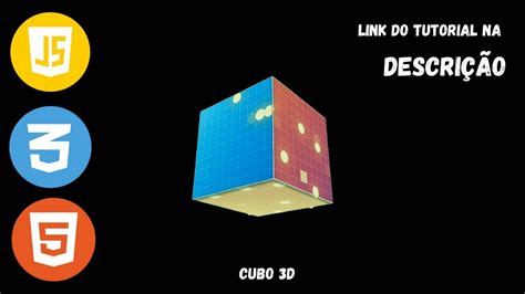 cubo 3d usando html css e javascript youtube