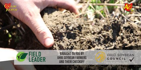 Recognizing Good Soil Health Ohio Ag Net Ohio S Country Journal