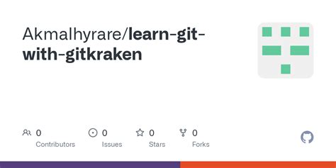 Github Akmalhyrarelearn Git With Gitkraken