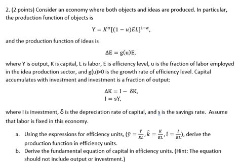 Solved 2 2 Points Consider An Economy Where Both Objects