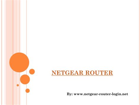Ppt Netgear Router Powerpoint Presentation Free Download Id 8166885