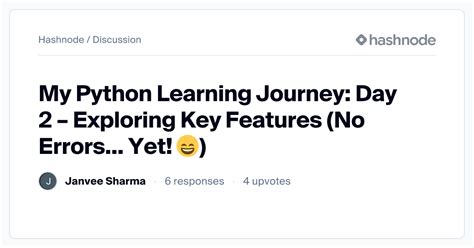 Discussion On My Python Learning Journey Day 2 Exploring Key