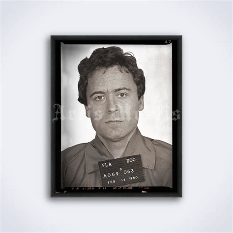 Ted Bundy Mugshot Prison Arrest Police Detective True C Inspire