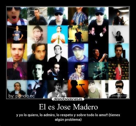 Memes De Jose Madero