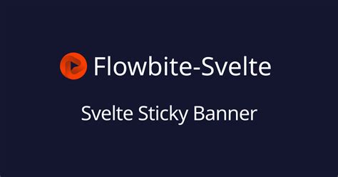 Svelte Sticky Banner Flowbite