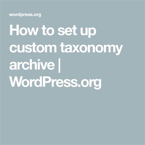 How To Set Up Custom Taxonomy Archive Artofit