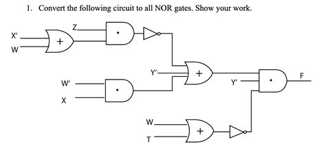 Solved 1 Convert The Following Circuit To All Nor Gates