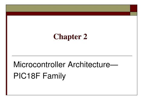 Ppt Microcontroller Architecture Pic F Family Powerpoint Presentation Id