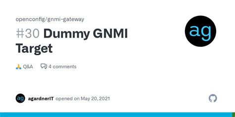 dummy gnmi target · openconfig gnmi gateway · discussion 30 · github