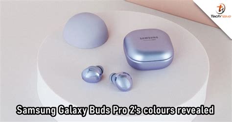 Samsung Galaxy Buds Pro Is Offering Three Colour Options Technave