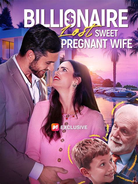 Billionaire Lost Sweet Pregnant Wife Online Watch NetShort