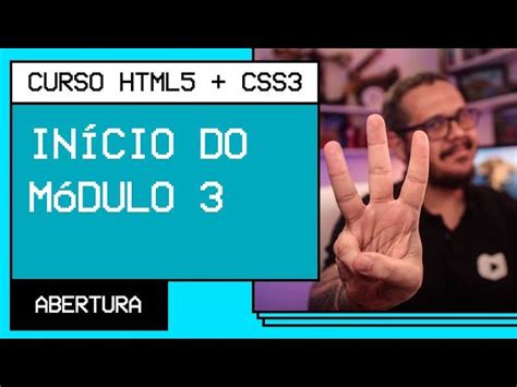 free video curso html5 e css3 módulo 3 de 5 from youtube class central