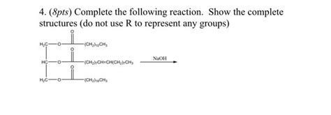 Solved 4 8pts Complete The Following Reaction Show The