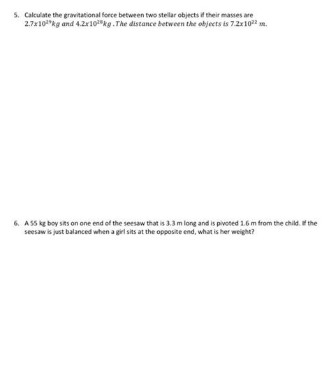 solved 5 calculate the gravitational force between two