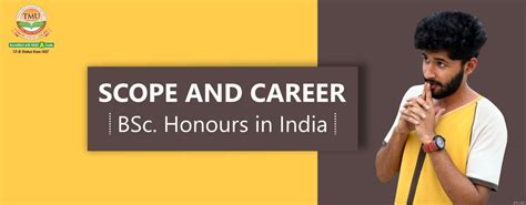 Scope And Career In Bsc Honours Programme In India