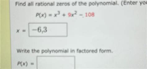 solved find all rational zeros of the polynomial enter