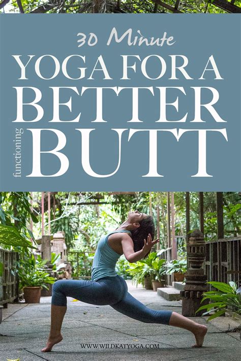 Yoga For A Better Functioning Butt A Butt Workout With A Difference