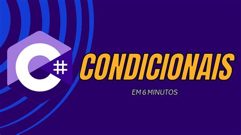 Entendendo Condicionais Em Cif Statements Youtube