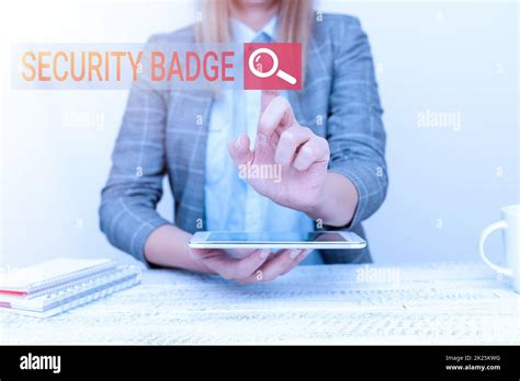 Text Showing Inspiration Security Badge Concept Meaning Credential