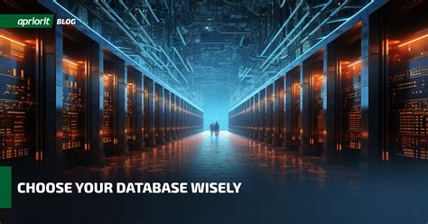 relational vs non relational databases which to choose apriorit