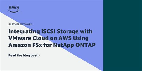 Amazon Fsx For Netapp Ontap Aws Partner Network Apn Blog