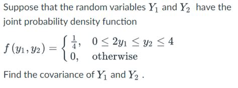 Solved Suppose that the random variables Y1 and Y2 have the | Chegg.com