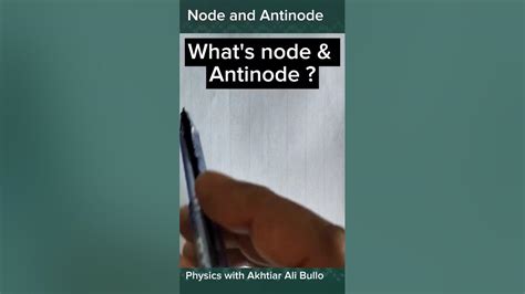 Whats Node And Antinode Physics In Short Ytshorts Physics Youtube