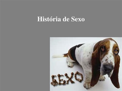 PPT História de Sexo PowerPoint Presentation free download ID