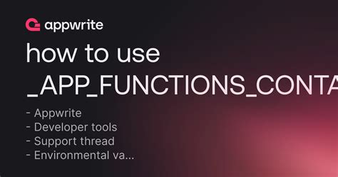 How To Use Appfunctionscontainers Environmental Variable Threads Appwrite